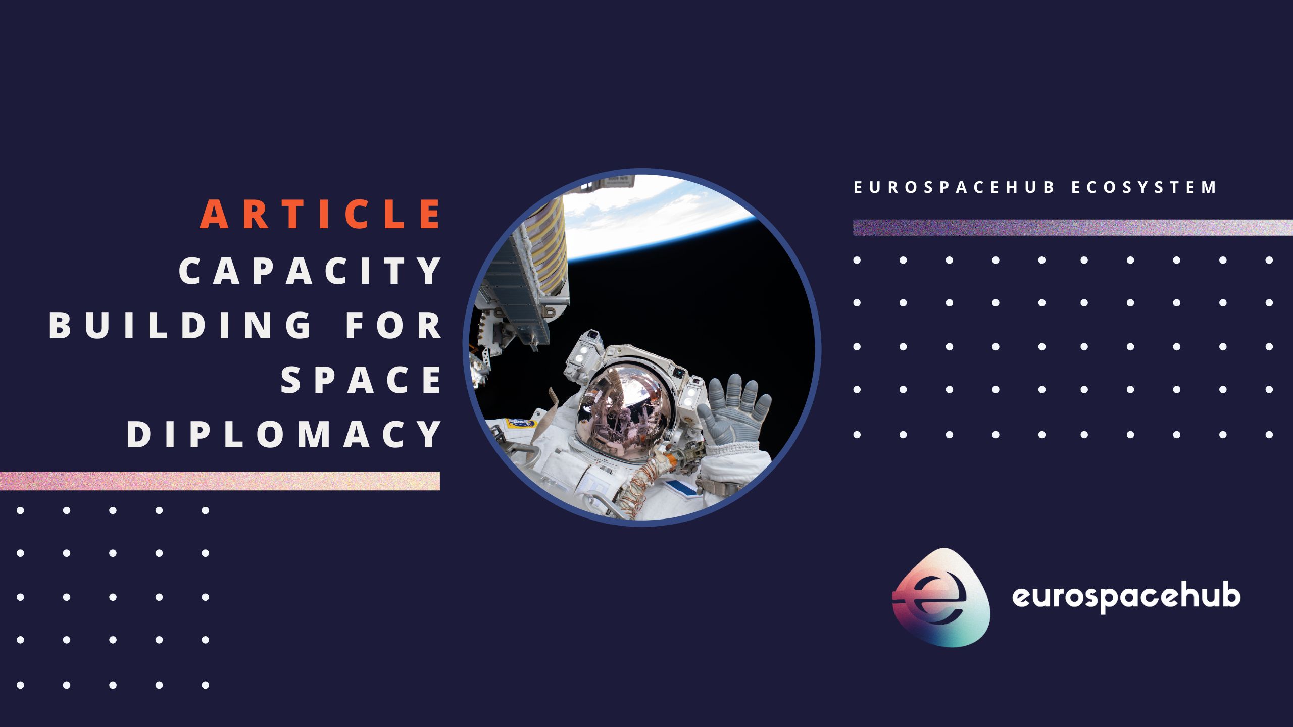 Capacity Building for Scientific Space Diplomacy in the European Space ...